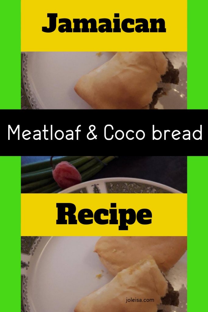 Jamaican Meatloaf and Coco Bread Recipe - joleisa