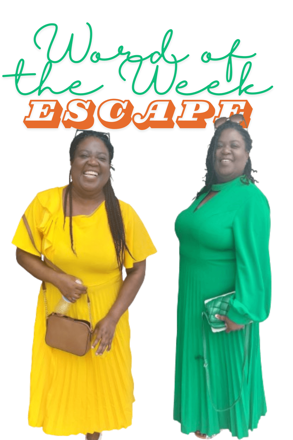 Escape! Word of the Week - joleisa